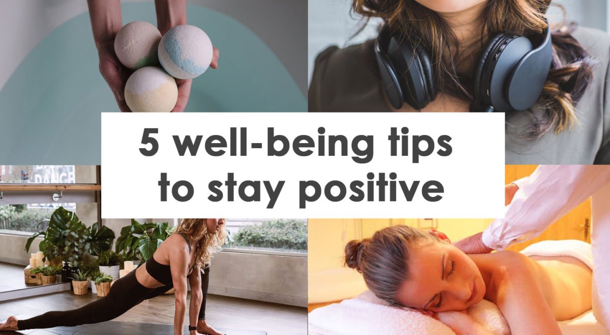Look after your mind as well as your body- 5 well-being tips to stay ...