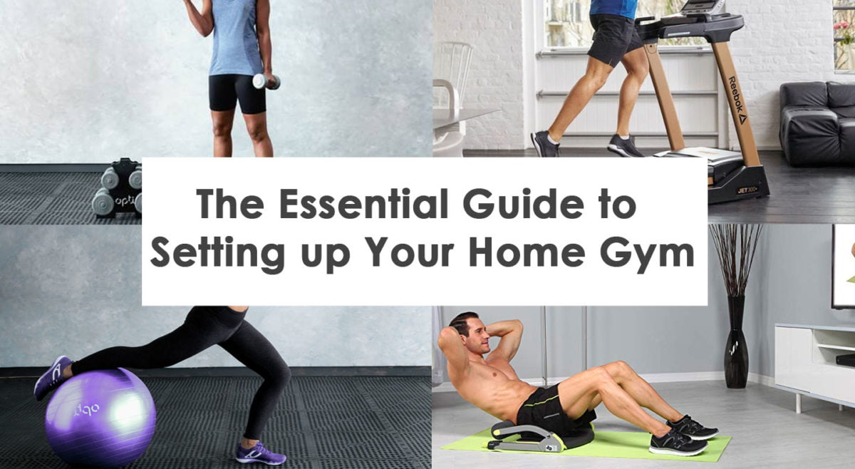 The Essential Guide to Setting up Your Home Gym - Gym Tech Review